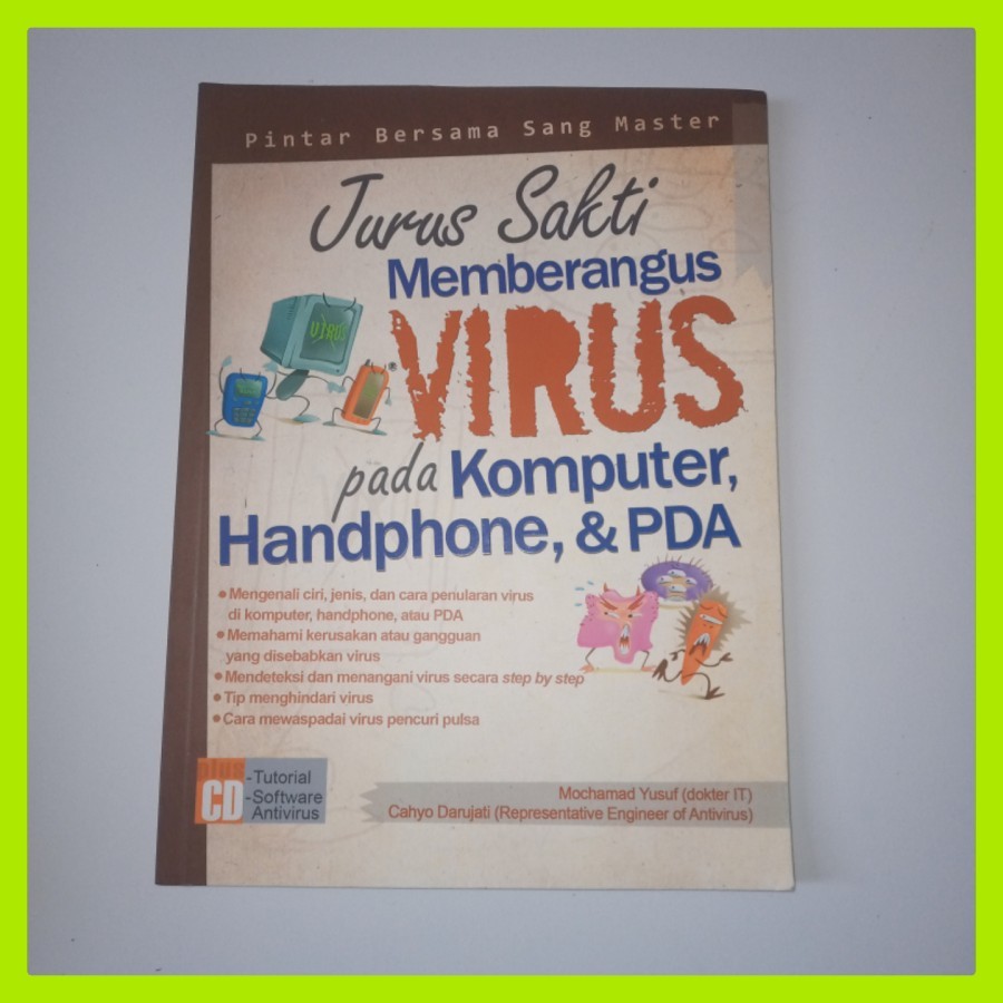 Jual Buku Jurus Sakti Memberangus Virus Pada Komputer Handphone & PDA ... Jual Buku Jurus Sakti Memberangus Virus Pada Komputer Handphone & PDA ...