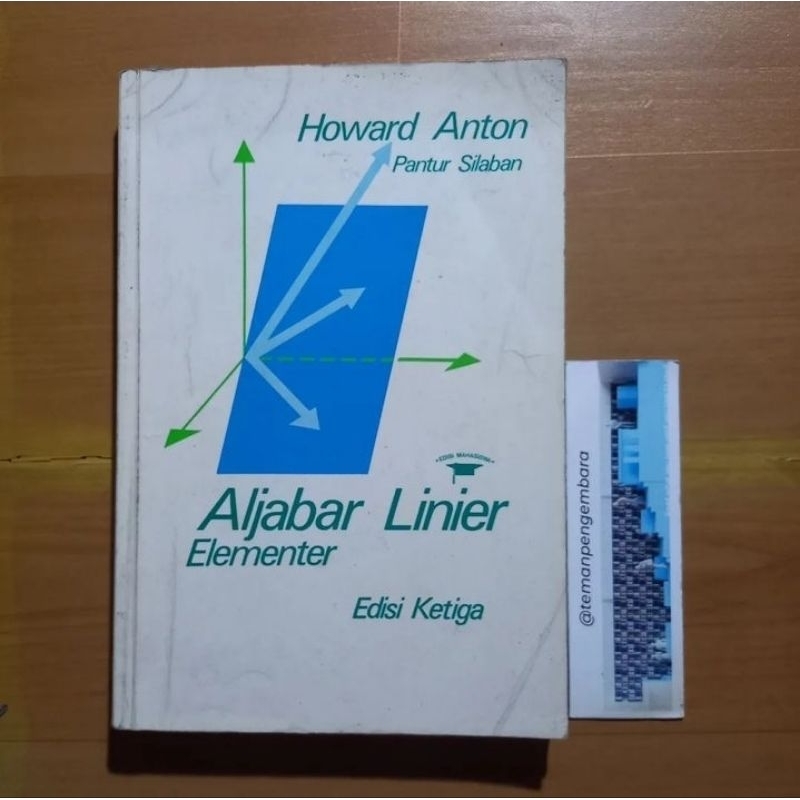 Jual Buku Aljabar Linier Elementer edisi ketiga - Howard Anton & Pantue Silaban | Shopee Indonesia