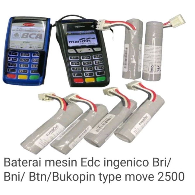 Jual Baterai Edc ingenico Bri/Bca/ Bni/ Btn/Bukopin/Mandiri type move ...