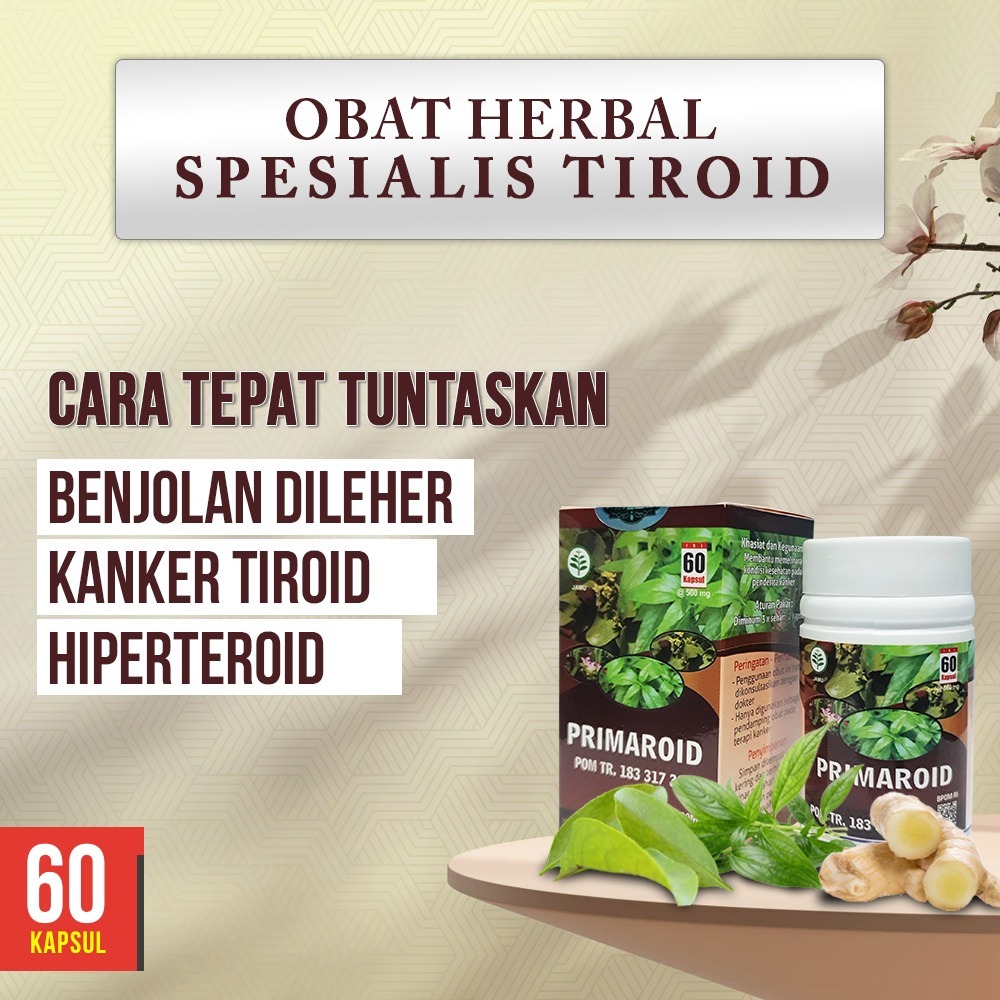 Jual PRIMAROID 2 Botol Obat Benjolan di Leher Tiroid Hipertiroid ...