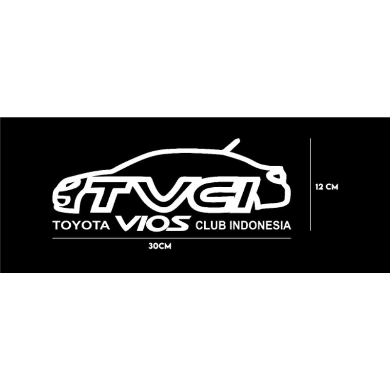 Jual Stiker Cutting TVCI Toyota Vios 30cmx12cm | Shopee Indonesia