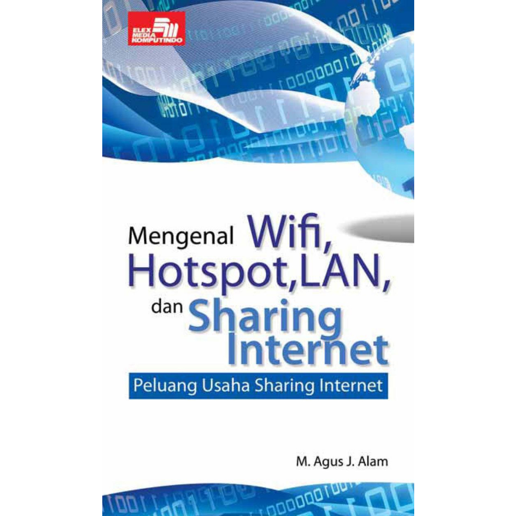 Jual Mengenal Wifi, Hotspot, LAN, dan Sharing Internet Peluang Usaha ...