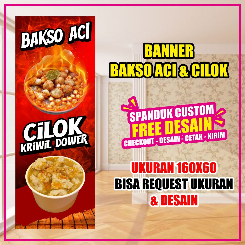 Jual Spanduk/Banner Bakso Aci & CIlok Free desain Custom Ukuran 160X60 ...