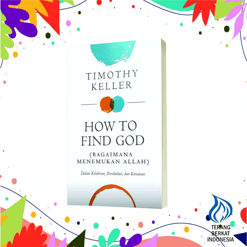 Jual [ORIGINAL] How to Find God (Timothy Keller) - Buku Rohani Kristen ...