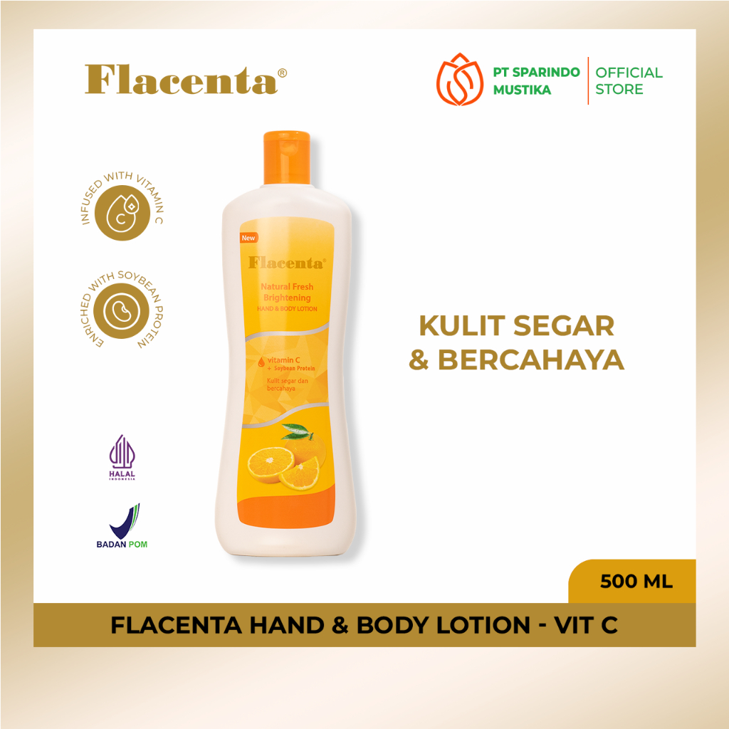 Jual FLACENTA Hand and Body Lotion Vitamin C Extra Bright 500ml With Soybean Protein untuk Kulit ...