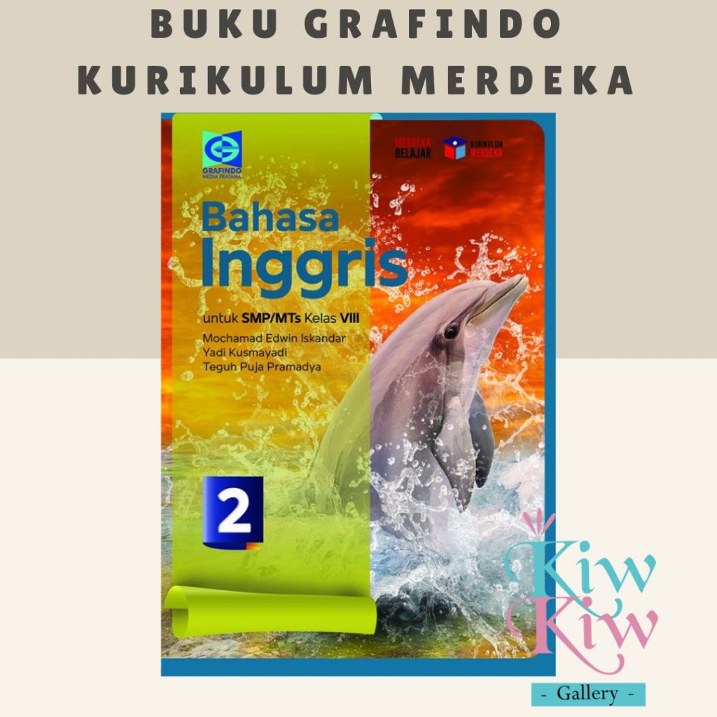 Jual Buku Bahasa Inggris Kelas 8 SMP/MTS Kurikulum Merdeka - GRAFINDO | Shopee Indonesia