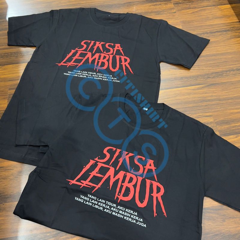 Jual BAJU KAOS SIKSA LEMBUR KERJA TSHIRT MEME KATA - KATA PELESETAN ...
