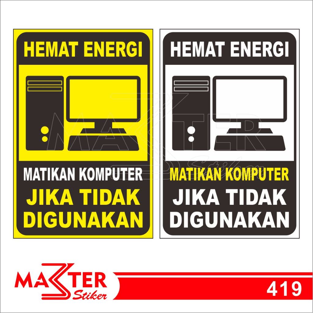 Jual 419 - Stiker Hemat Energi, Matikan Komputer Jika Tidak Digunakan ...