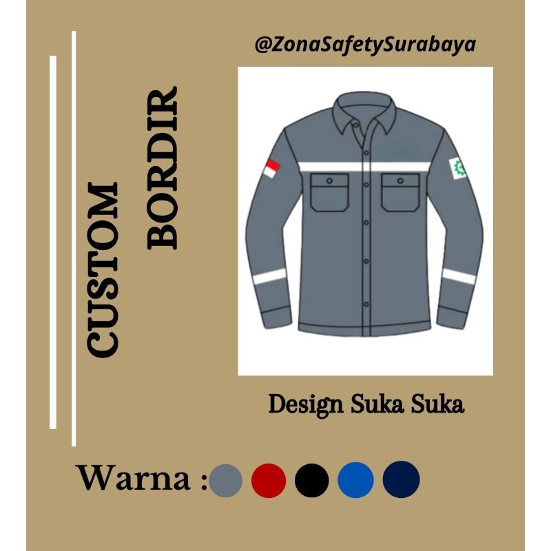 Jual Custom Bordir Seragam Safety Lengan Panjang Seragam Kerja Safety ...