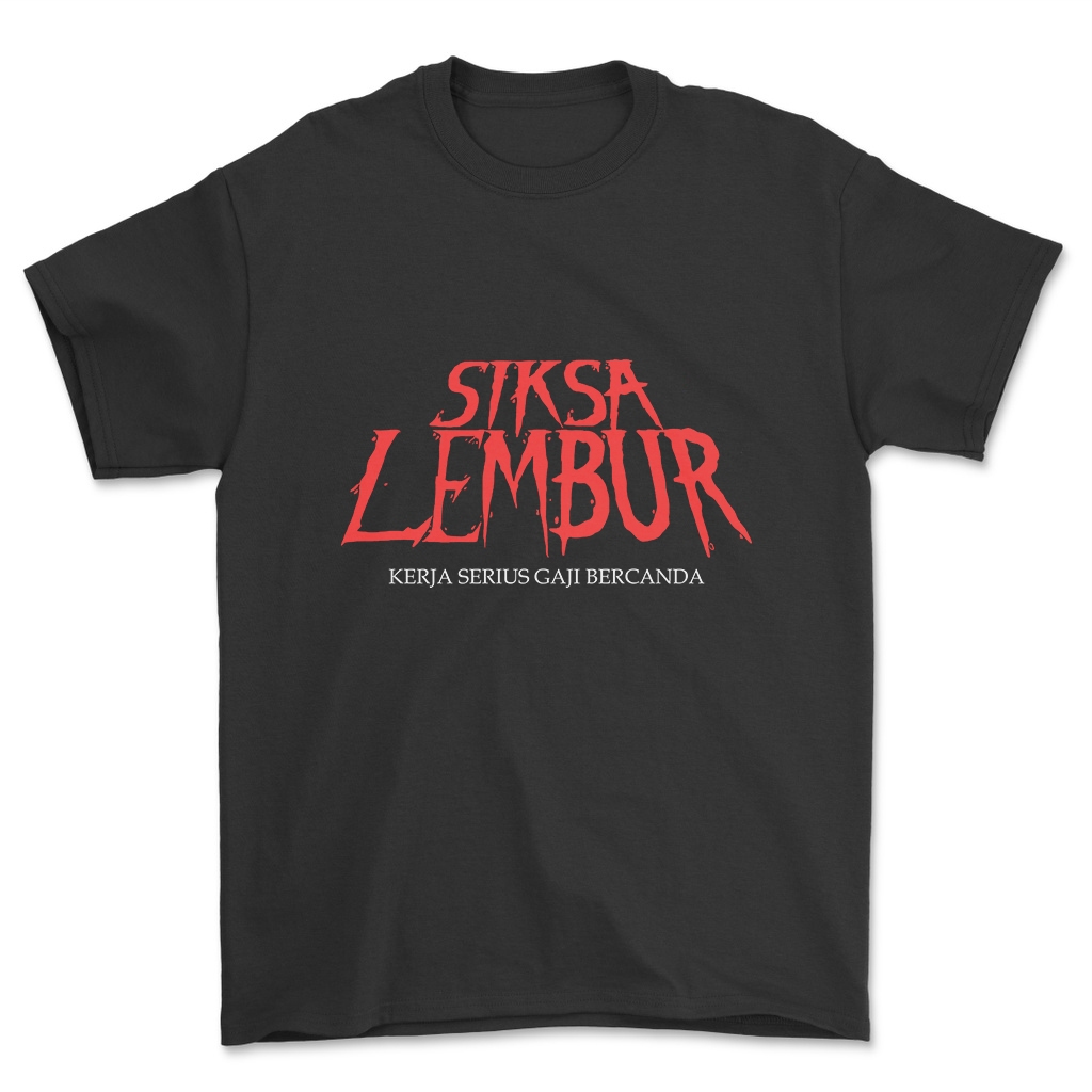 Jual Kaos Parodi SIKSA LEMBUR Baju Plesetan Siksa Kubur BERGAYA STORE ...