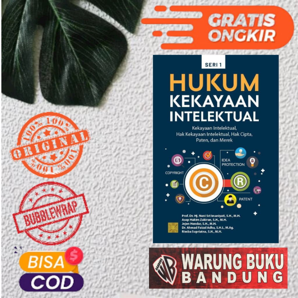 Jual BUKU SERI 1 HUKUM KEKAYAAN INTELEKTUAL Kekayaan Intelektual, Hak Kekayaan Intelektual, Hak ...