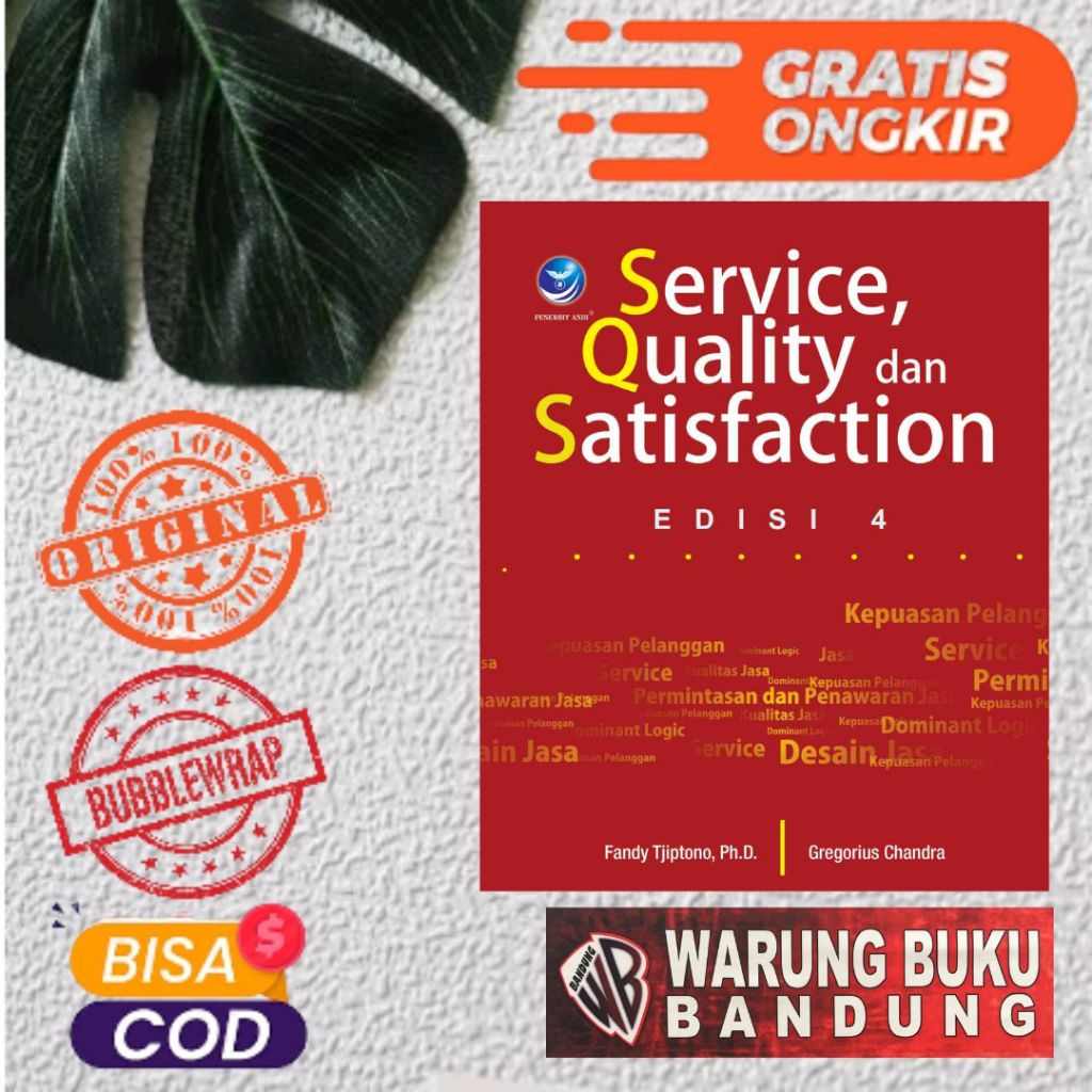 Jual Buku Service, Quality Dan Satisfaction Edisi 4 - Fandy Tjiptono ...