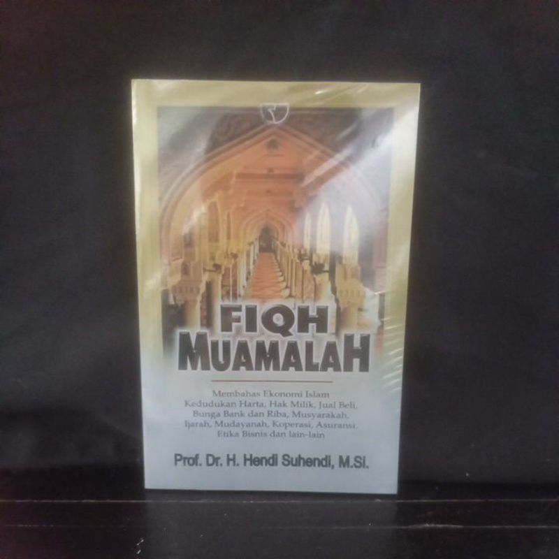 Jual Buku FIQH MUAMALAH. BY. Prof Dr. H. Hendi Suhendi,M.Si | Shopee Indonesia