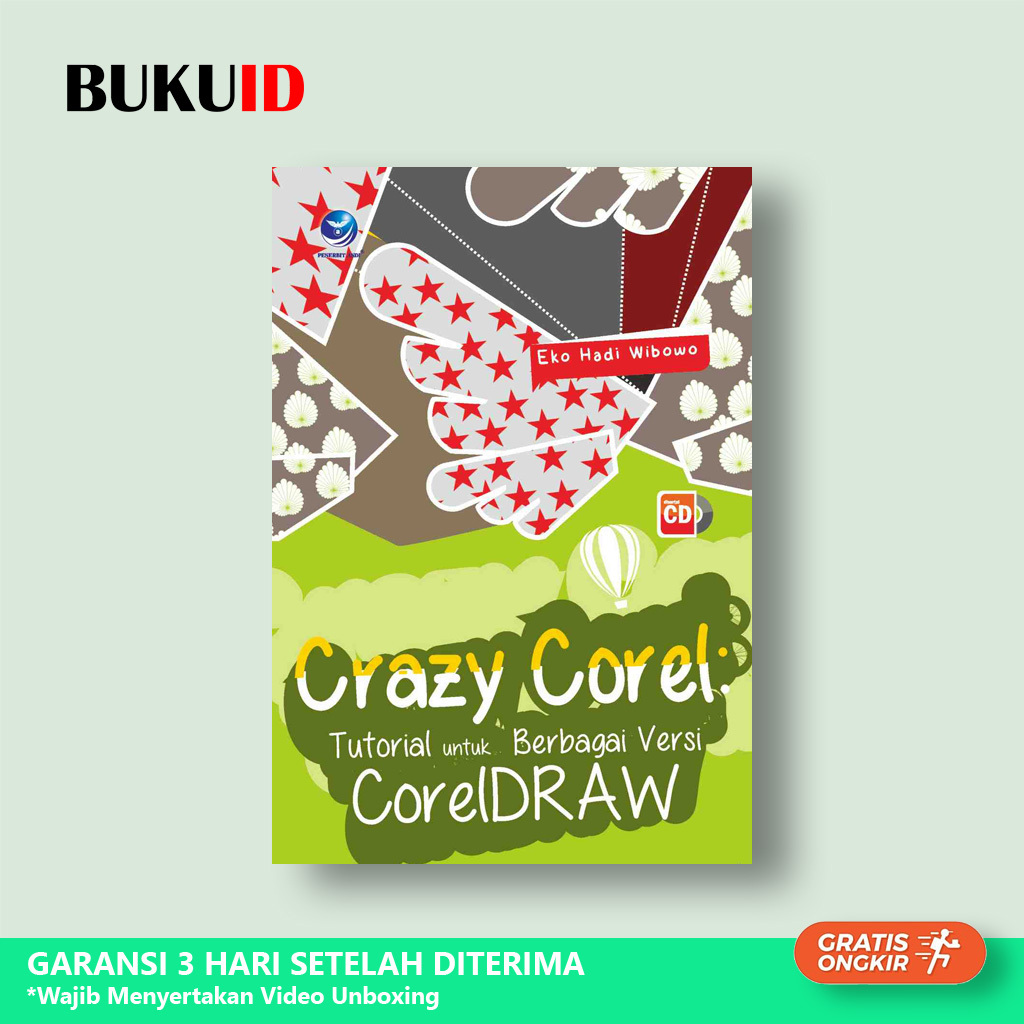 Jual Buku Crazy Corel: Tutorial Untuk Berbagai Versi CorelDraw+cd - Original | Shopee Indonesia