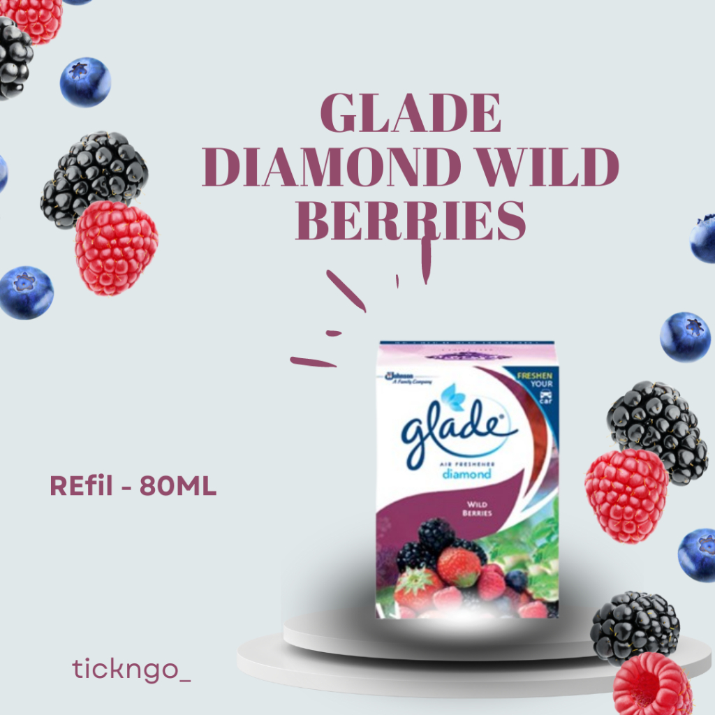 Jual GLADE DIAMOND WILD BERRIES REFIL 80ML | Shopee Indonesia