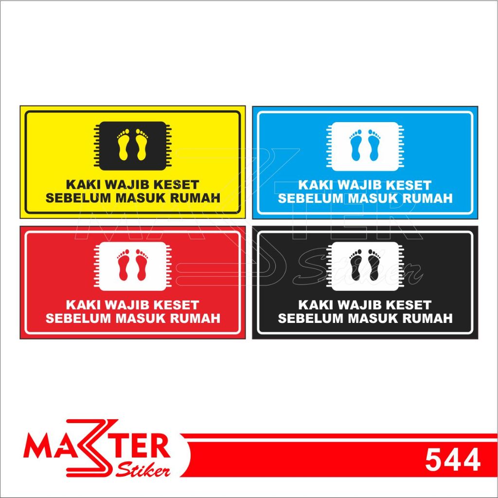 Jual 544 - Stiker Kaki Wajib Keset Sebelum Masuk Rumah, Sticker Vinyl ...