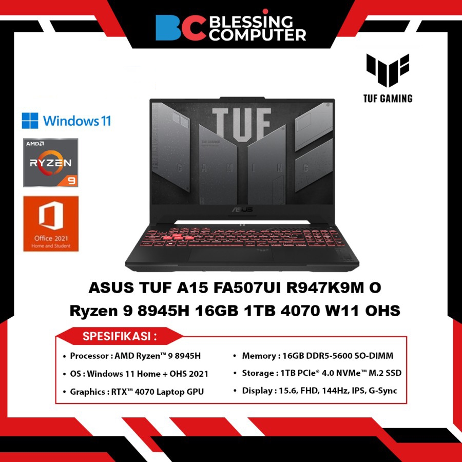 Jual ASUS TUF A15 FA507UI R947K9M O Ryzen 9 8945H 16GB 1TB 4070 W11 OHS ...
