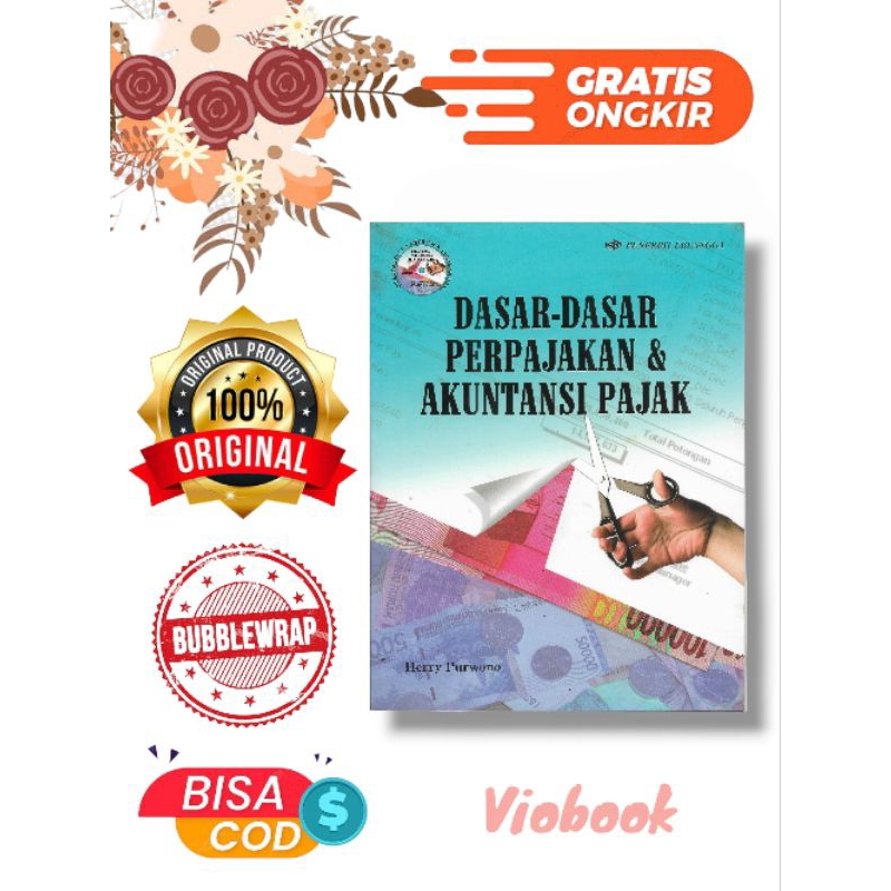 Jual Buku Dasar - Dasar Perpajakan & Akuntansi Pajak Herry Purwono ...