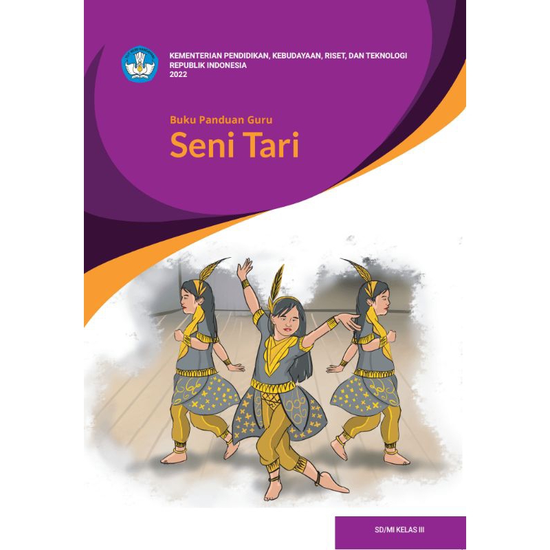 Jual BUKU PANDUAN GURU SENI TARI SD KELAS 3 | Shopee Indonesia