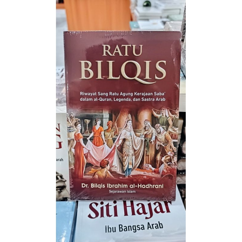 Jual RATU BILQIS ( RIWAYAT SANG RATU AGUNG KERAJAAN SABA' DALAM AL ... Jual RATU BILQIS ( RIWAYAT SANG RATU AGUNG KERAJAAN SABA' DALAM AL ...