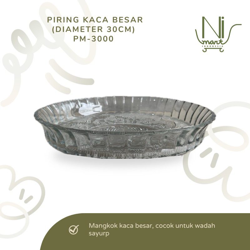 Jual Piring Buah PM-3000 Piring 30cm Ceper Besar Kaca Berkualitas Wadah ...