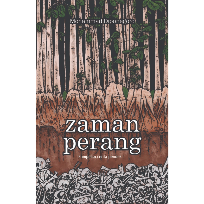 Jual ZAMAN PERANG Kumpulan Cerita Pendek - MOHAMMAD DIPONEGORO | Shopee Indonesia