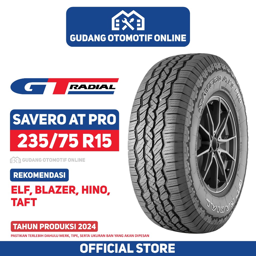 Jual BAN MOBIL ELF TAFT BLAZER BAN GT RADIAL SAVERO AT PLUS 235/75 R15 BAN GAJAH TUNGGAL - BAN ...
