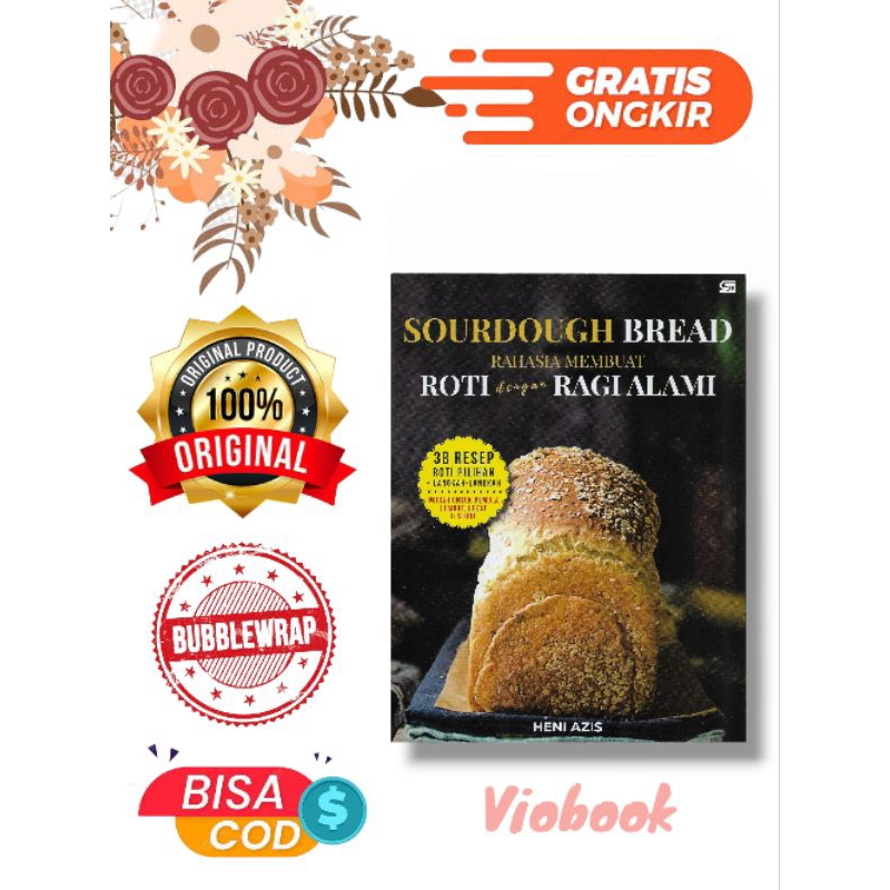 Jual Sourdough Bread Rahasia Membuat Roti Dengan Ragi Alami Heni Aziz ...