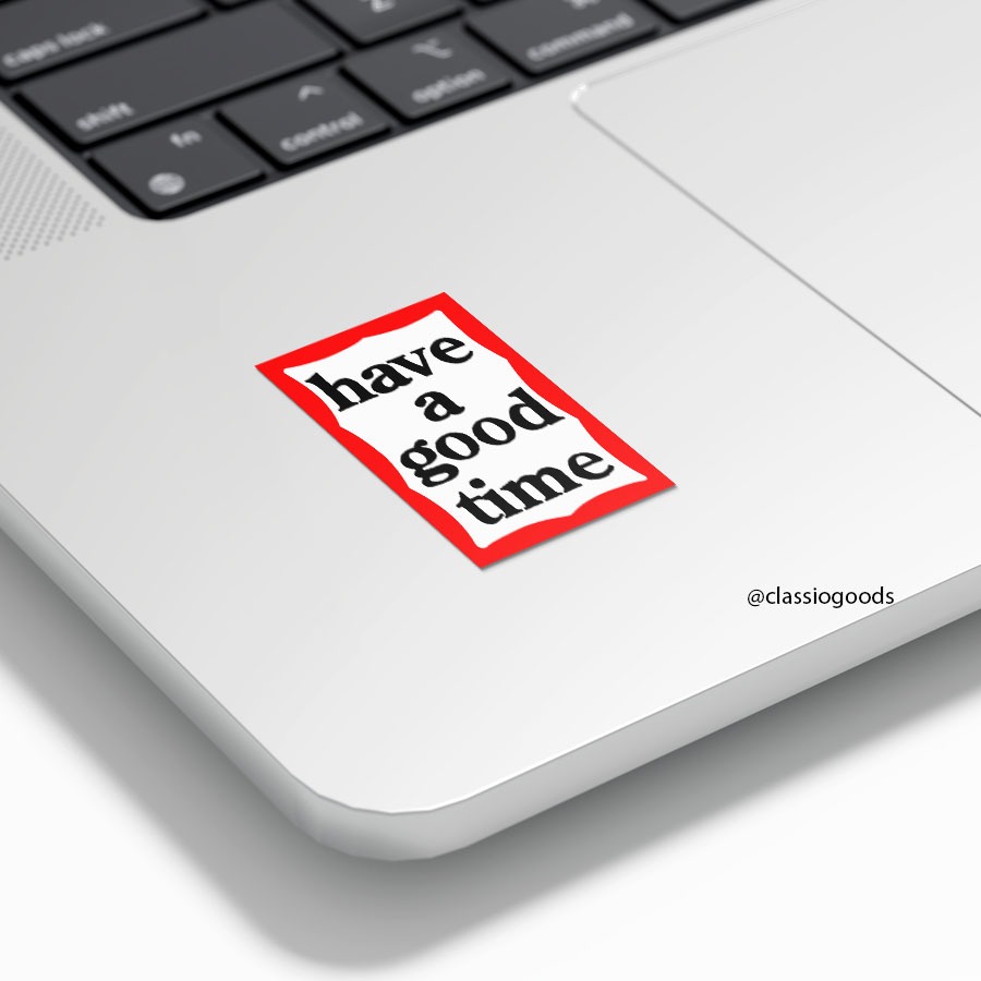 Jual Sticker Tempel "Have A Good Time" | Shopee Indonesia