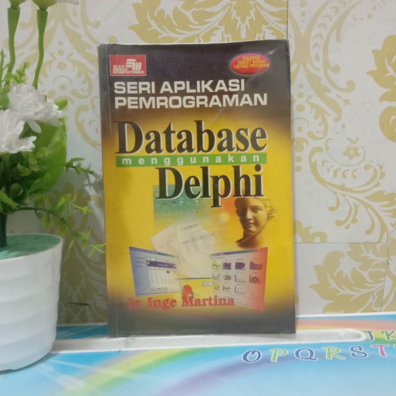 Jual SERI APLIKASI PEMROGRAMAN DATA BASE MENUNGGU DELPHI | Shopee Indonesia