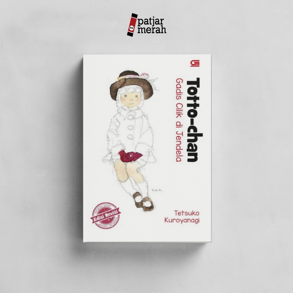 Jual Buku Totto-Chan : Gadis Cilik Di Jendela (Edisi Revisi) - Tetsuko Kuroyanagi - Gramedia ...