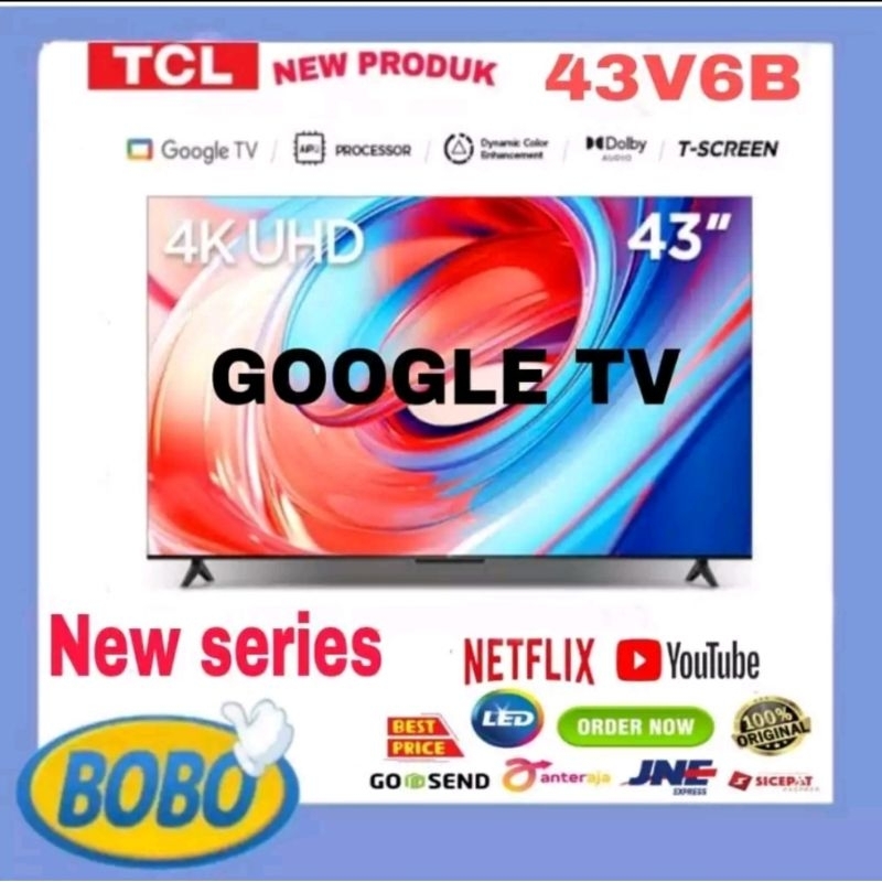 Jual TCL 43V6B Smart Tv 43 inch Google Tv 4K-UHD-T-Screen-Dolby Audio -HDR 10-New | Shopee Indonesia