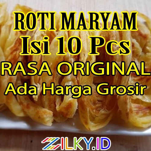 Jual New Collection Roti Maryam Original Isi 1 Pcs Zilky Frozen Cane ...
