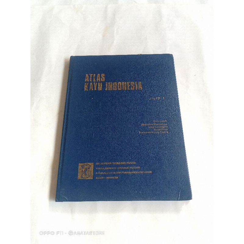 Jual BUKU ATLAS KAYU INDONESIA JILID 1 ABDURAHIM MARTAWIJAYA | Shopee Indonesia