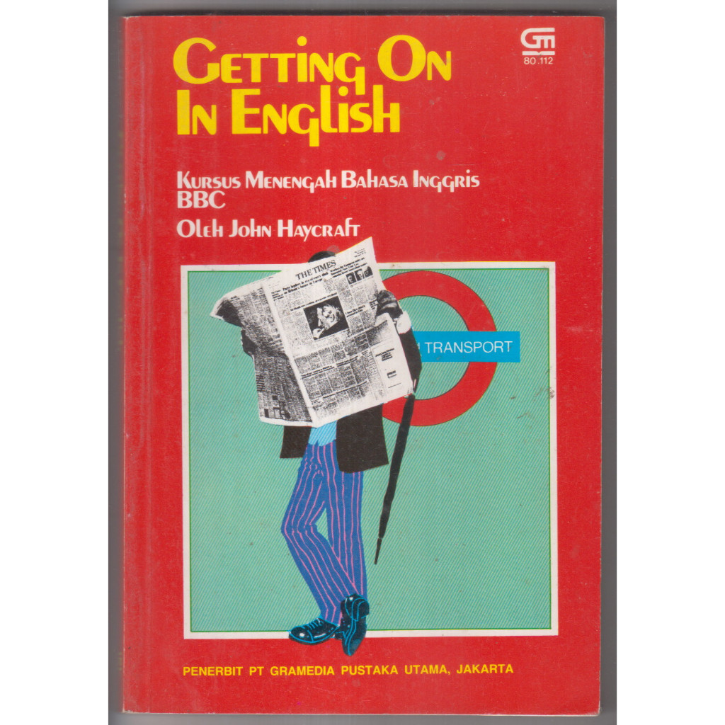 Jual BUKU JOHN HAYCRAFT - GETTING ON IN ENGLISH KURSUS MENENGAH BAHASA ...