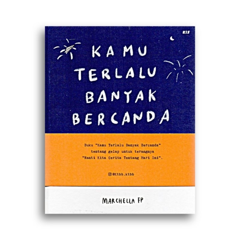Jual Buku Kamu Terlalu Banyak Bercanda Marchella FP | Shopee Indonesia