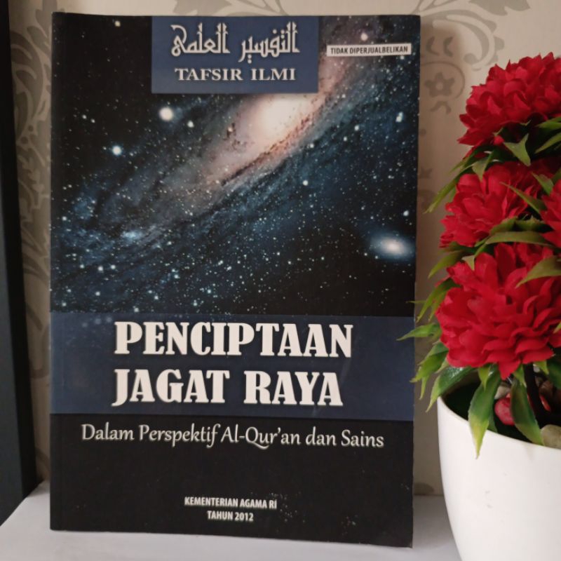 Jual ORIGINAL BUKU - PENCIPTAAN JAGAT RAYA DALAM PERSPEKTIF AL-QUR'AN DAN SAINS | Shopee Indonesia