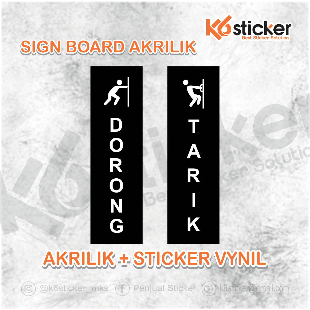 Jual SIGN BOARD AKRILIK TARIK DORONG Sign "Tarik & Dorong" Sign label ...