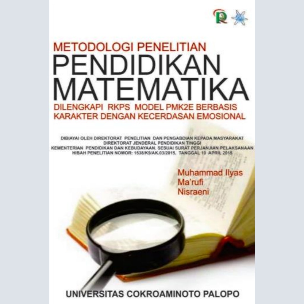 Jual Metodologi Penelitian Pendidikan Matematika (Muhammad Ilyas, Marufi, Nisraeni) | Shopee ...