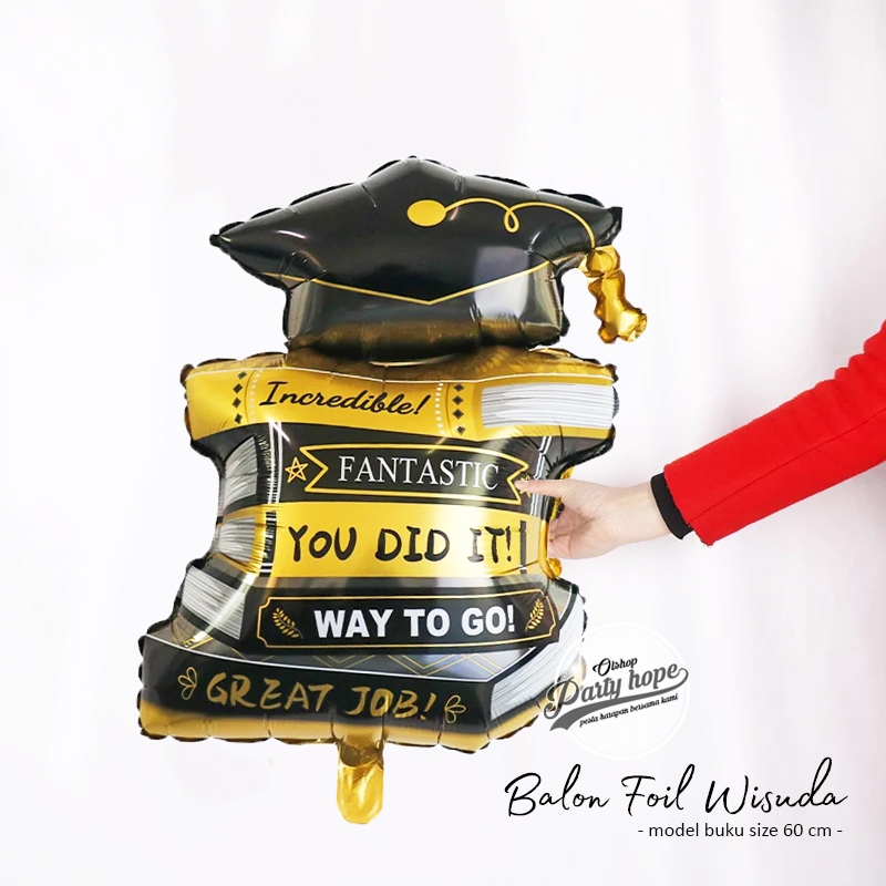 Jual Balon Foil Buku Graduation / Balon Sarjana Toga Buku You Did It ...