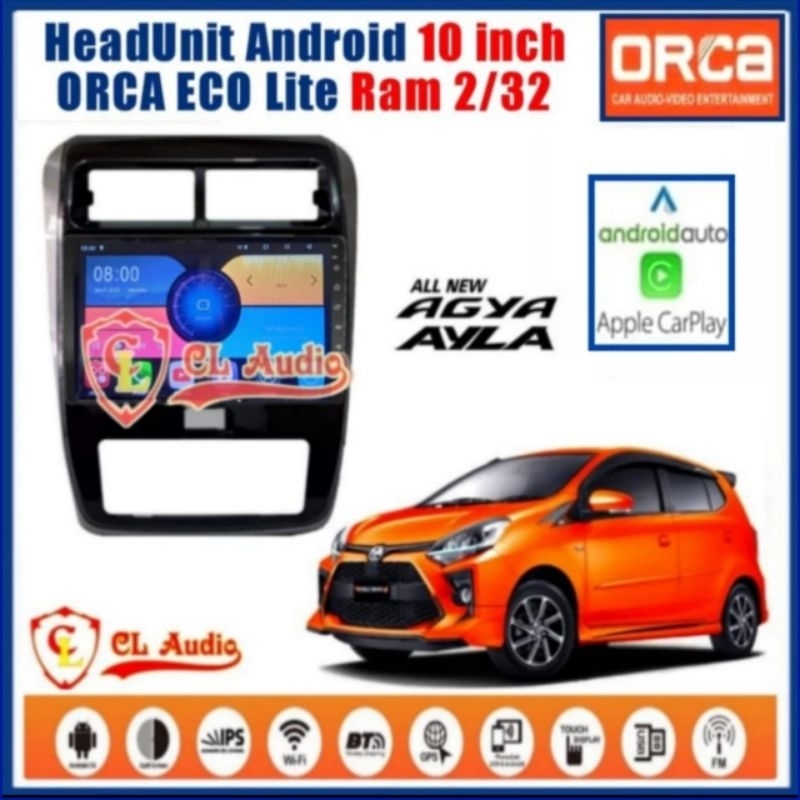 Jual Head Unit Android Orca Eco lite 10 Inch Agya/Ayla 2020 Up Ram 2 ...