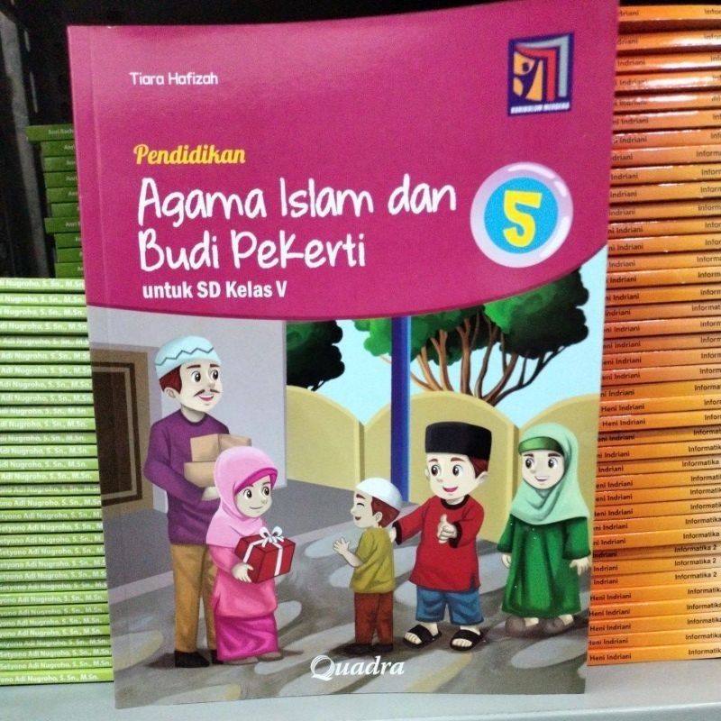 Jual pendidikan agama Islam dan Budi pekerti kelas 5 SD penerbit quadra kurikulum merdeka ...