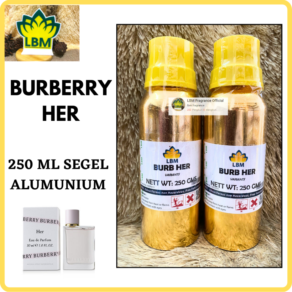 Jual Bibit Parfum Cwe Terbaru BURBERRY HER Packing 250 ML SEGEL ...