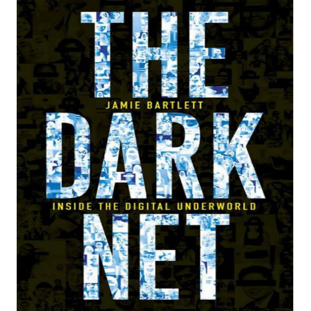 Jual [ENG03] The dark net inside the digital underworld (Jamie Bartlett ...