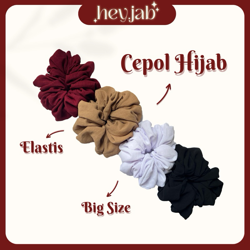 Jual Hey.Jab | CEPOL HIJAB / SCRUNCHIE JUMBO (Ikat Rambut Hijab, Cepol Anti Kempes, Cepol Murah ...
