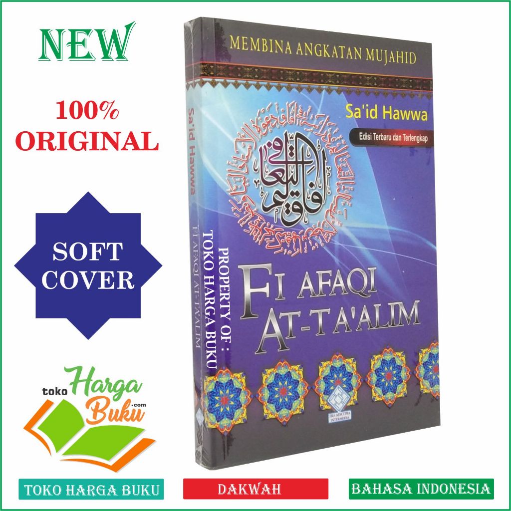 Jual Fi Afaqi At-Ta'alim Membina Angkatan Mujahid Karya Said Hawwa ...