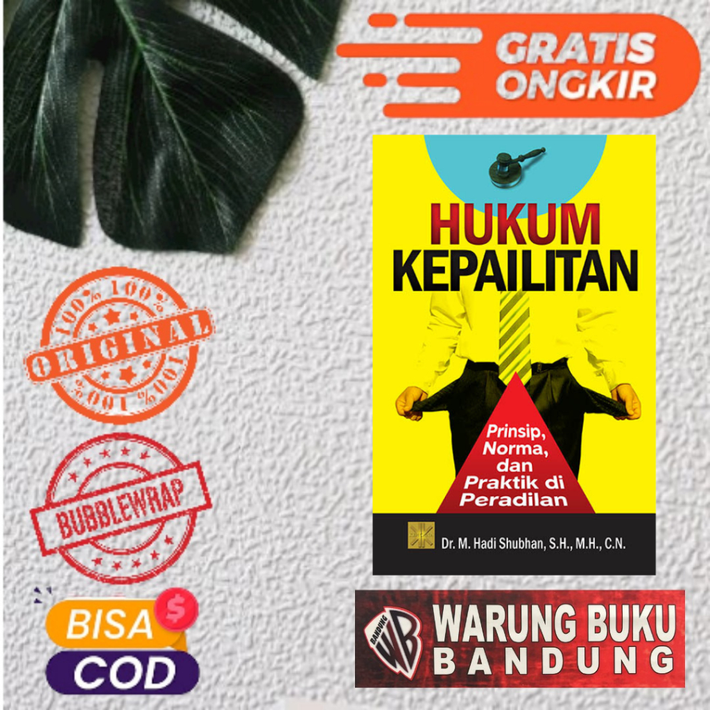 Jual Buku Hukum Kepailitan: Prinsip, Norma dan Praktik di Peradilan - Dr.M.Hadi Shubhan., SH ...