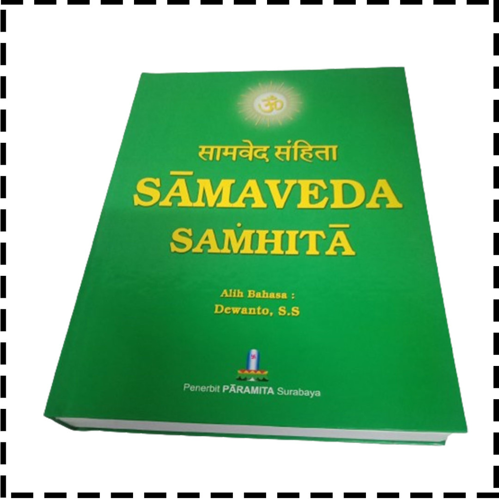 Jual Buku Kitab Sama Weda Veda Samhita Agama Hindu Dewanto | Shopee ...