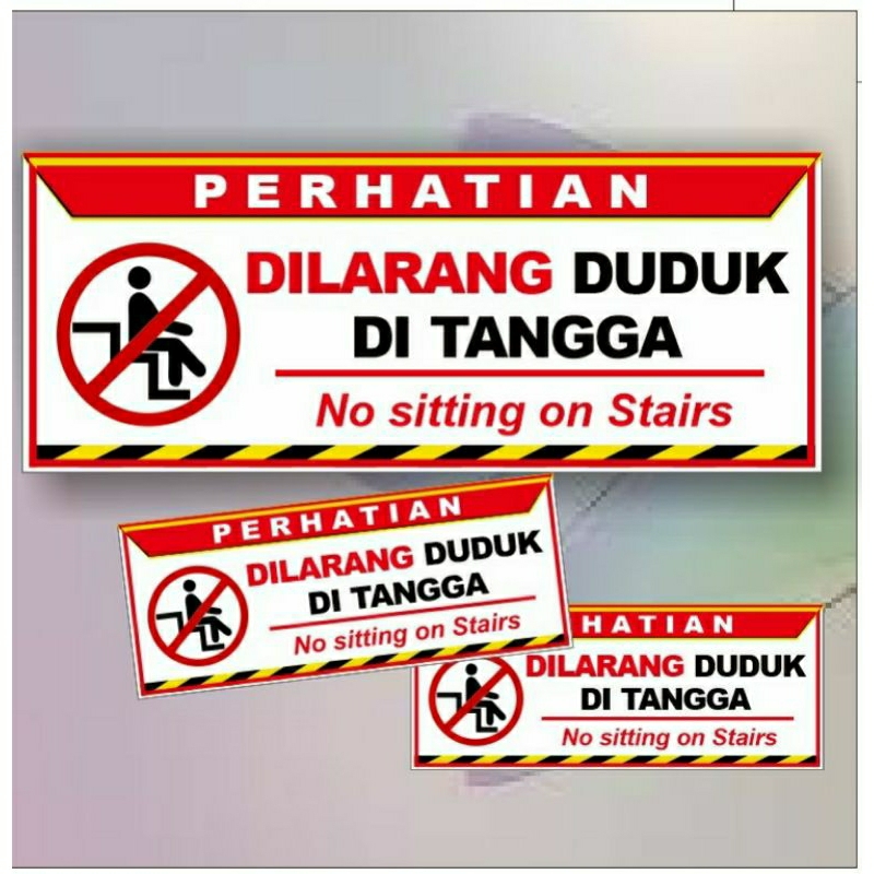 Jual Stiker dilarang duduk di tangga | Shopee Indonesia