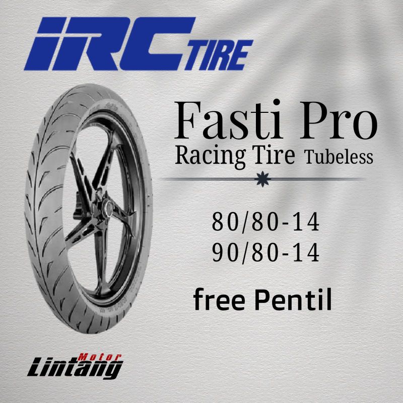 Jual Ban motor IRC Fasti Pro Ring 14 80/80-14 90/80-14 Tubeless Soft ...